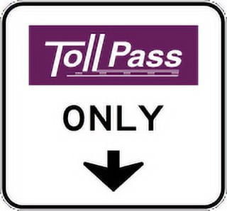 Vinyl Stickers - Toll Road Pass only - Safety and Warning Warehouse ...