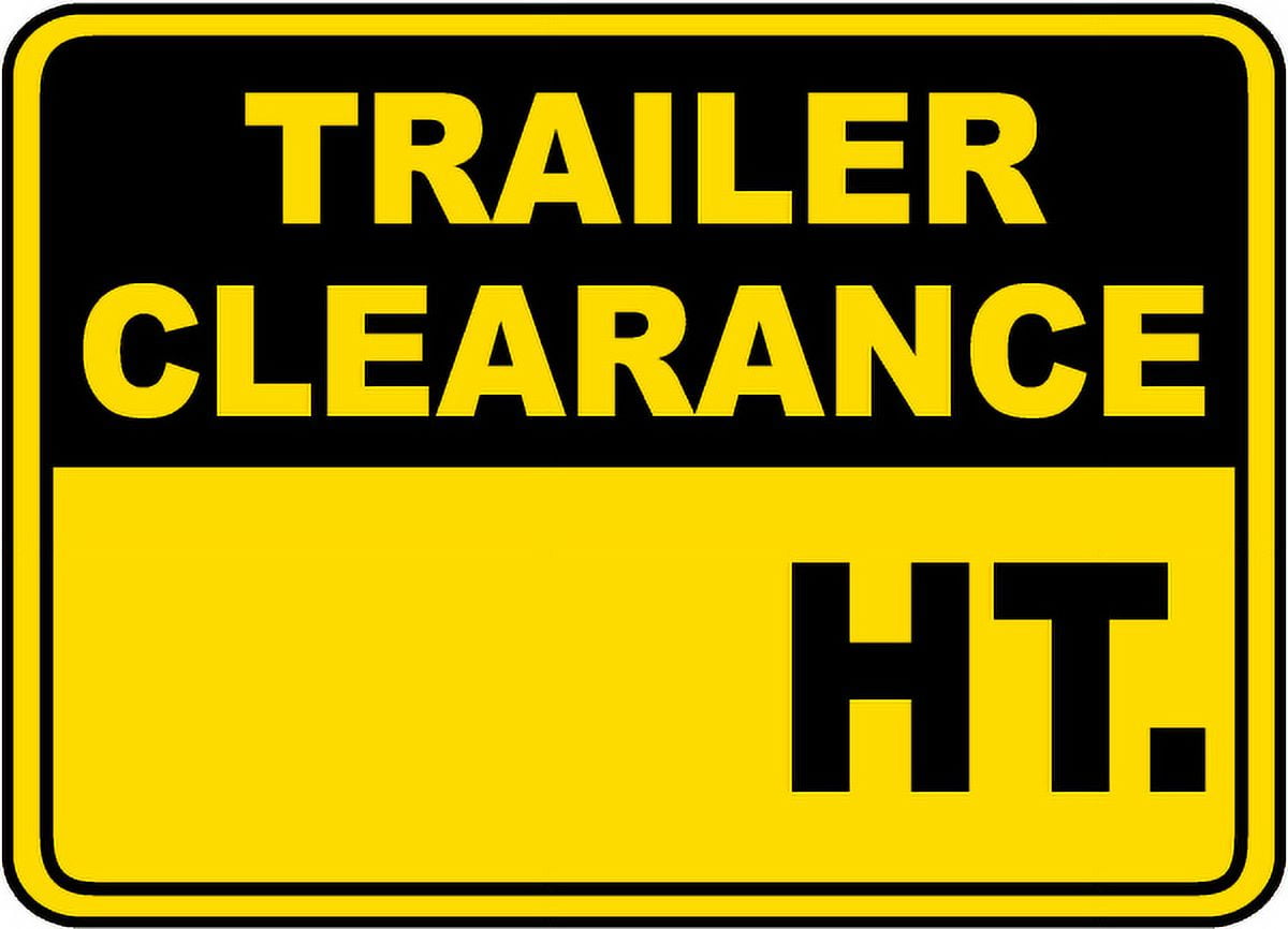 Vinyl Stickers - Trailer Clearance Height Sign - Safety and Warning ...