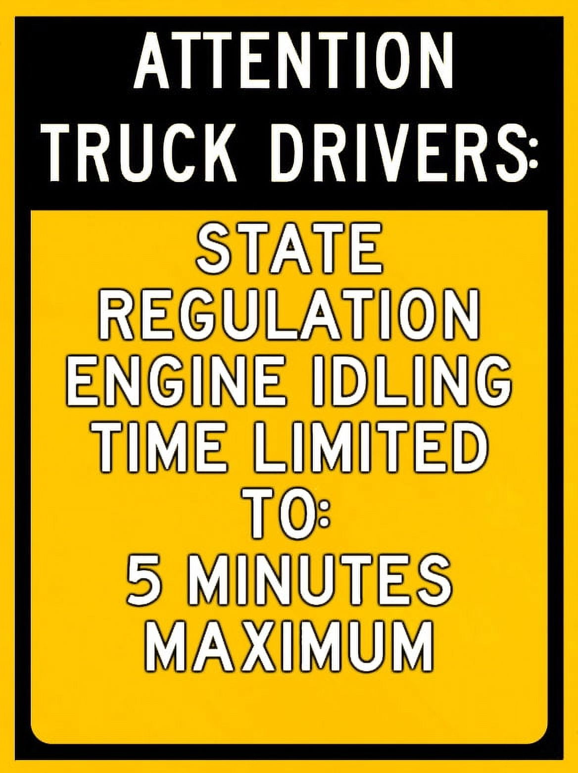 Vinyl Stickers - Truck Drivers Idle Time 5 Minutes Sign - Safety and ...