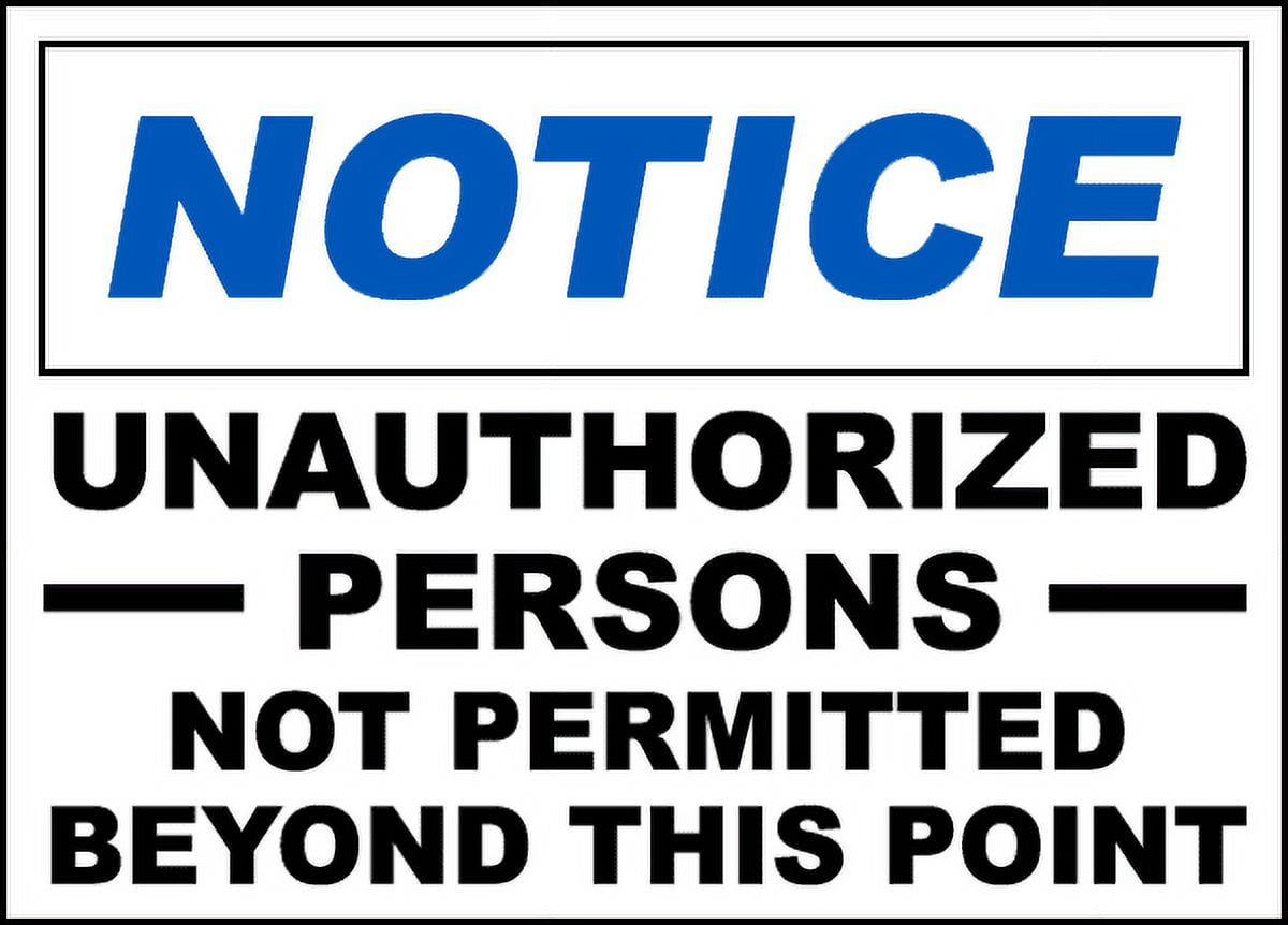 Vinyl Stickers - Unauthorized Not Permitted Sign - Safety and Warning ...