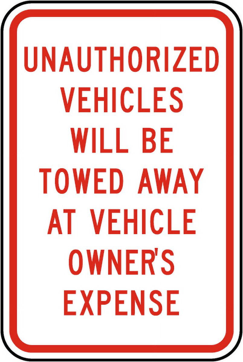Vinyl Stickers - Unauthorized Vehicles Towed Sign S9 - Safety and ...