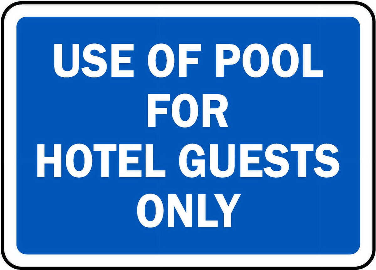 Vinyl Stickers - Use of Pool for Hotel Guests Only Sign - Safety and ...