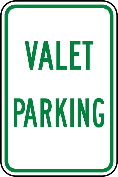 Vinyl Stickers - Valet Parking Sign 4 - Safety and Warning Warehouse ...