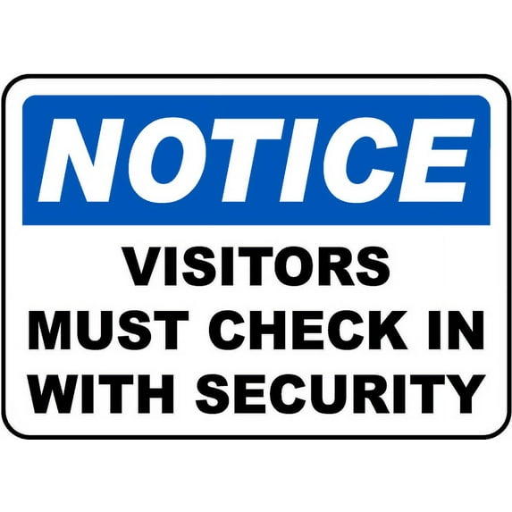Vinyl Stickers - Visitors Must Check in with Security Sign - Safety and ...