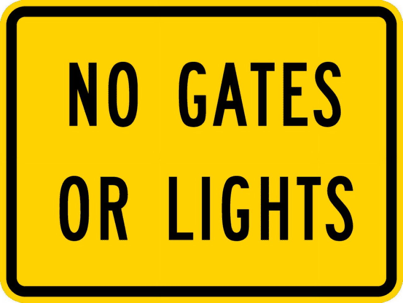 Vinyl Stickers - W10-13P-No Gates or Lights Sign (Plaque) - Safety and ...
