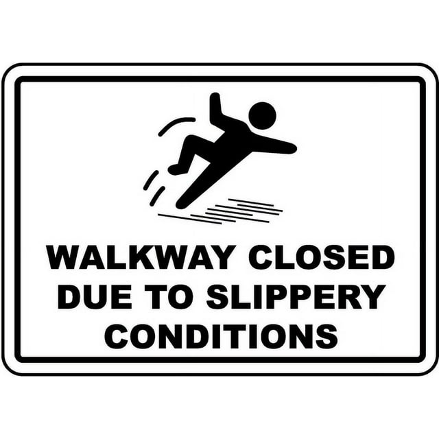 Vinyl Stickers - Walkway Closed Due to Conditions Sign - Safety and ...