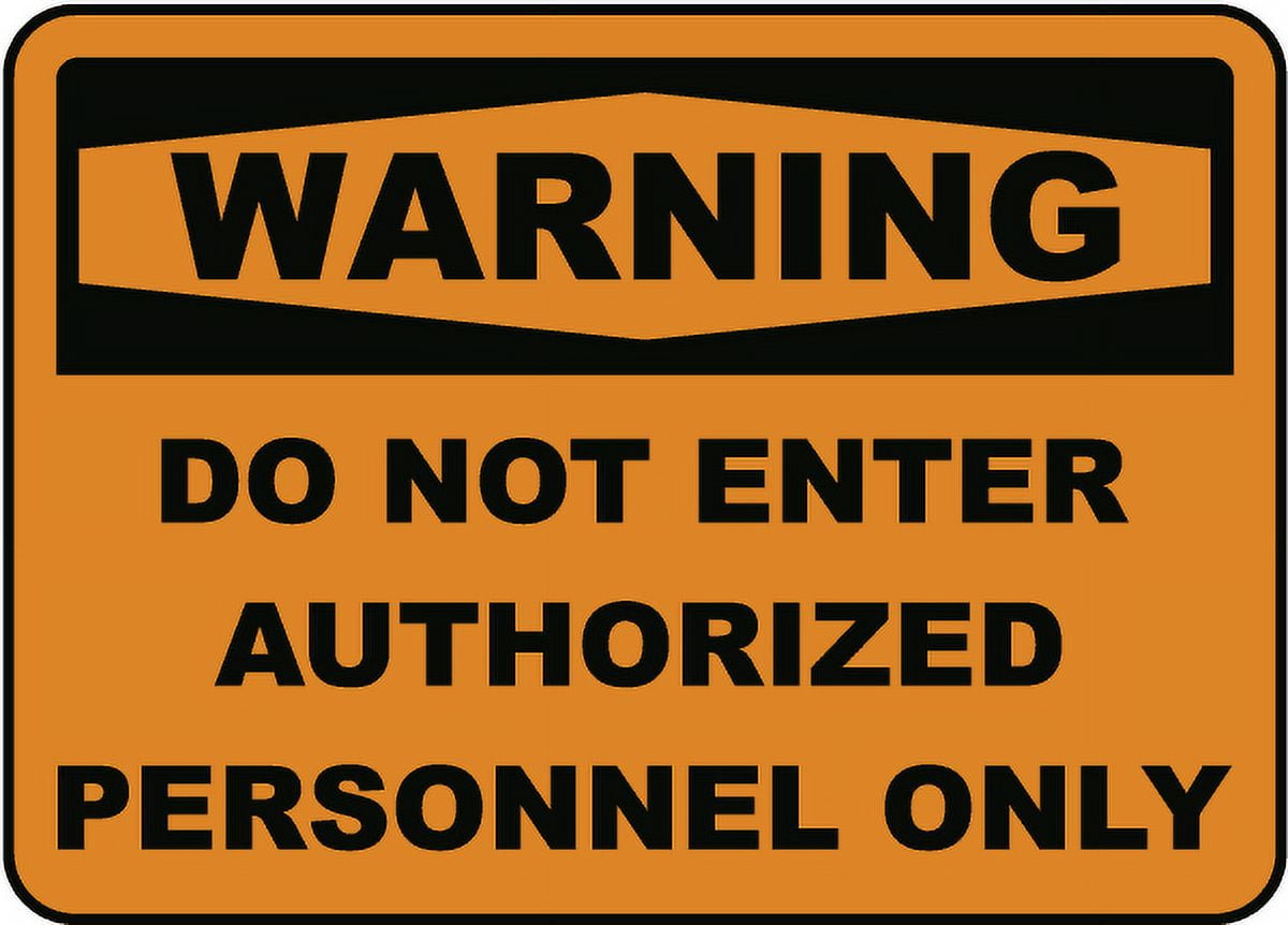 Vinyl Stickers - Warning Authorized Personnel Only Sign 2 - Safety and ...