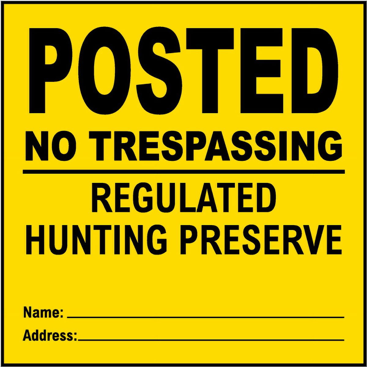 Vinyl Stickers - Yellow Posted Hunting Preserve Sign - Safety and ...
