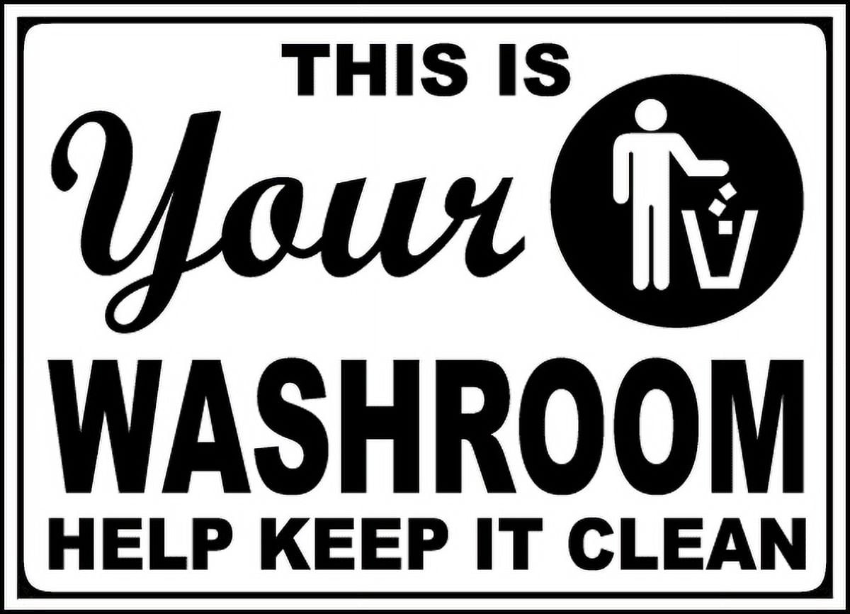 Vinyl Stickers - Your Washroom Help Keep It Clean Sign - Safety and ...