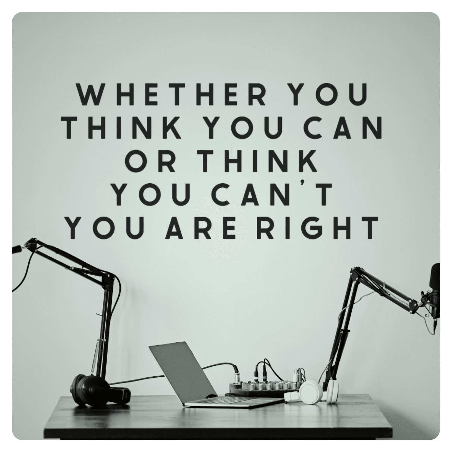 My Vinyl Story - Whether You Think You Can or Think You Can't Wall Decal - Inspirational ...