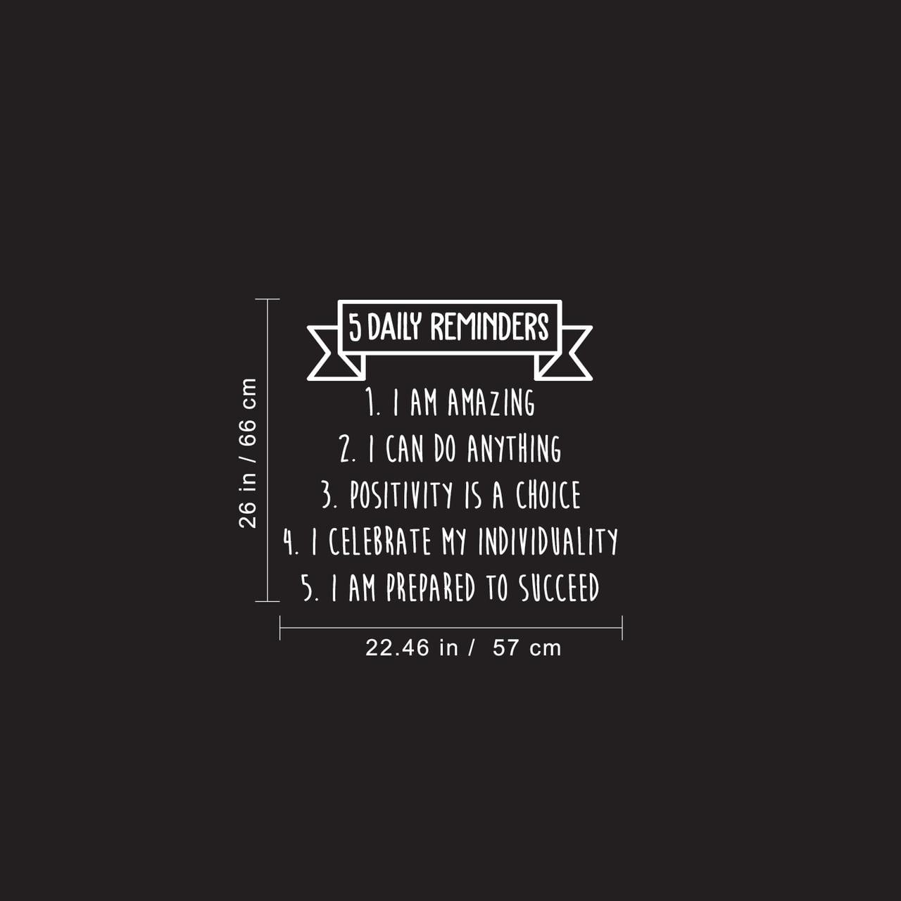 Vinyl Wall Art Decal - 5 Daily Reminders - 26" x 22.5" - Motivational ...