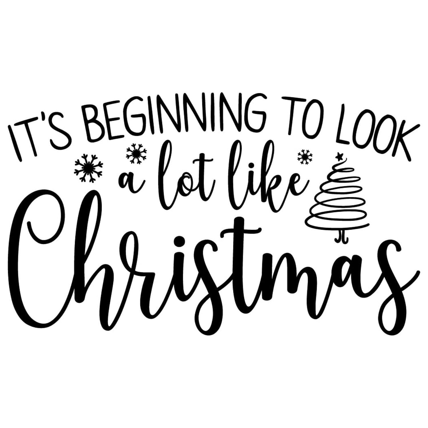 Vinyl Wall Art Decal - It's Beginning To Look Like Christmas - 15" x 25 ...