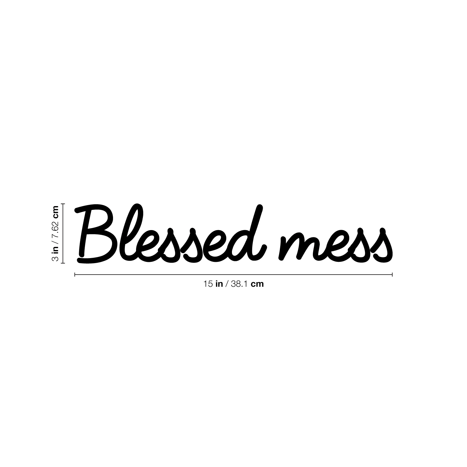 Vinyl Wall Art Decal - Blessed Mess - 3" x 15" - Modern Funny ...