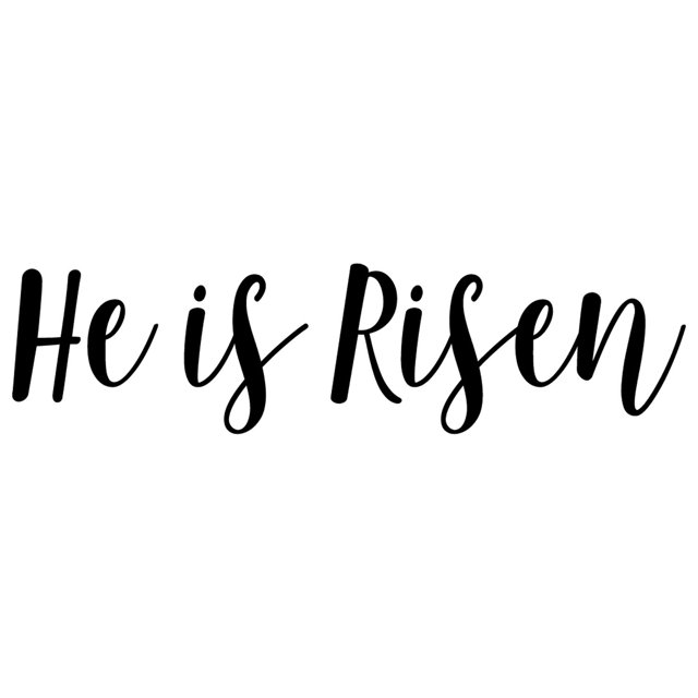 Vinyl Wall Art Decal - He Is Risen - 6.5" x 25" - Modern Inspirational ...