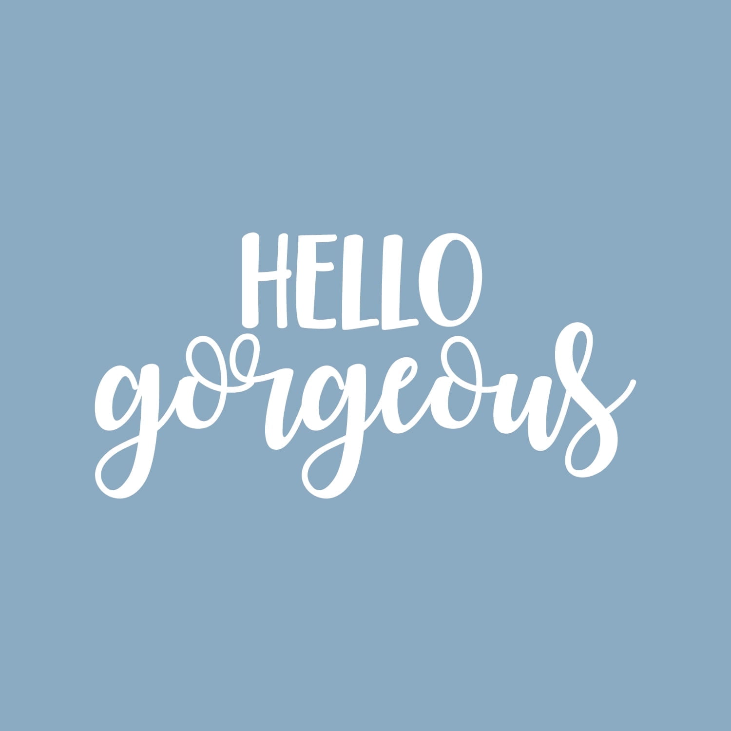Vinyl Wall Art Decal - Hello Gorgeous - 11" x 23" - Beautiful Chic ...