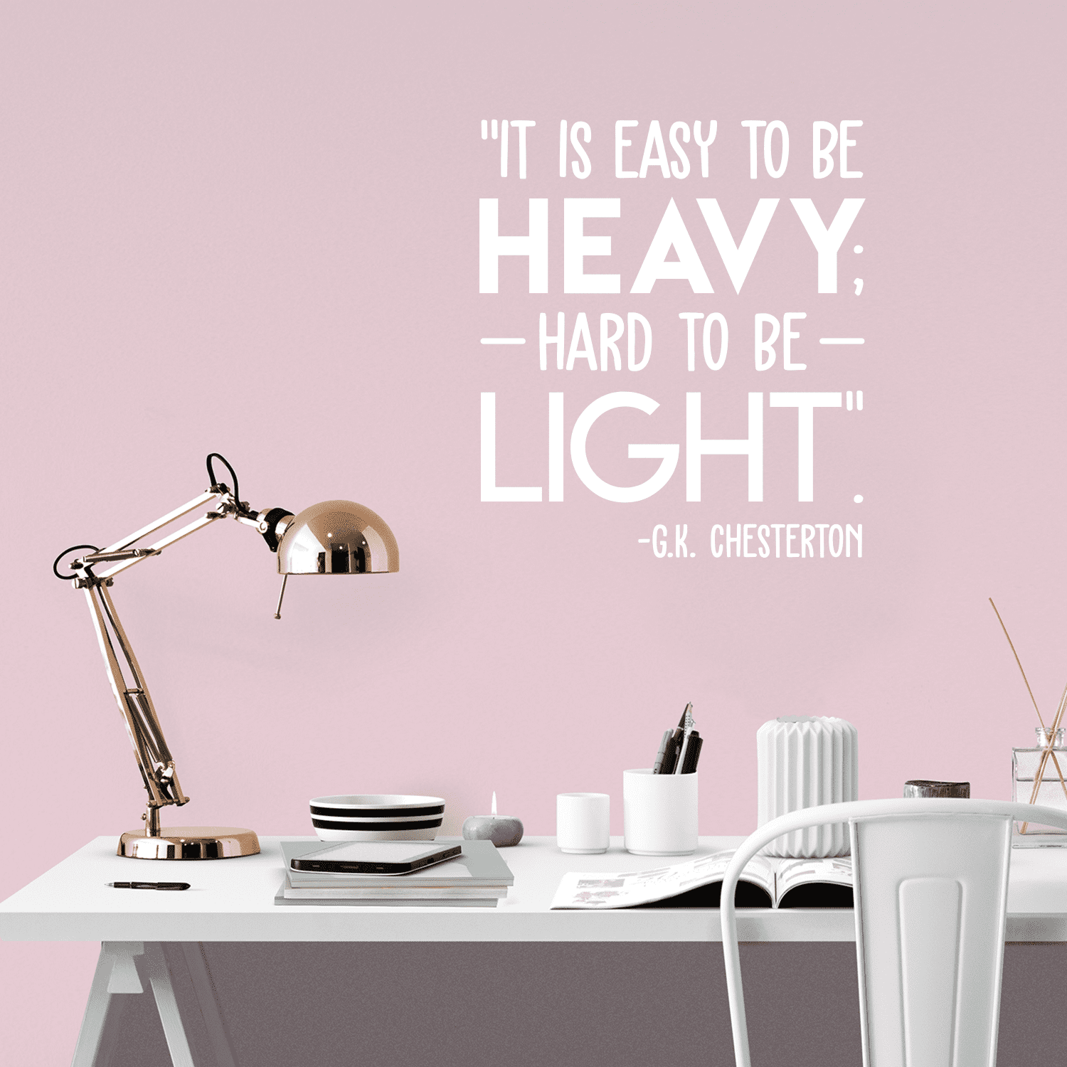 Vinyl Wall Art Decal - It Is Easy To Be Heavy Hard To Be Light - 25" x ...