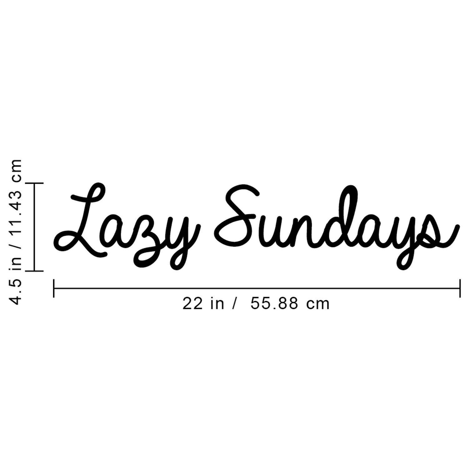 Vinyl Wall Art Decal - Lazy Sundays - 4.5" x 22" - Modern Humorous ...
