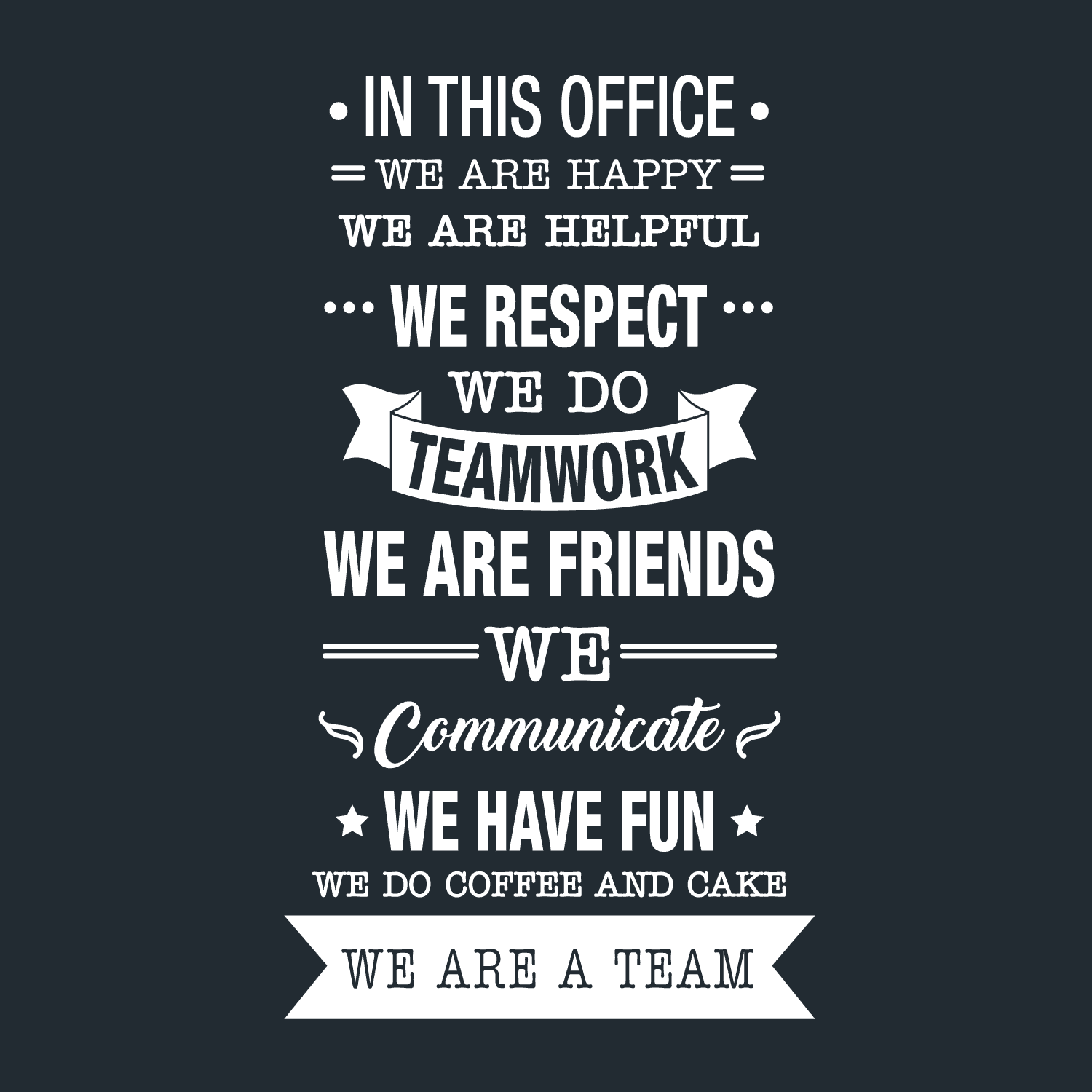 Vinyl Wall Art Decal - In This Office We Do Teamwork - 40" x 22 ...