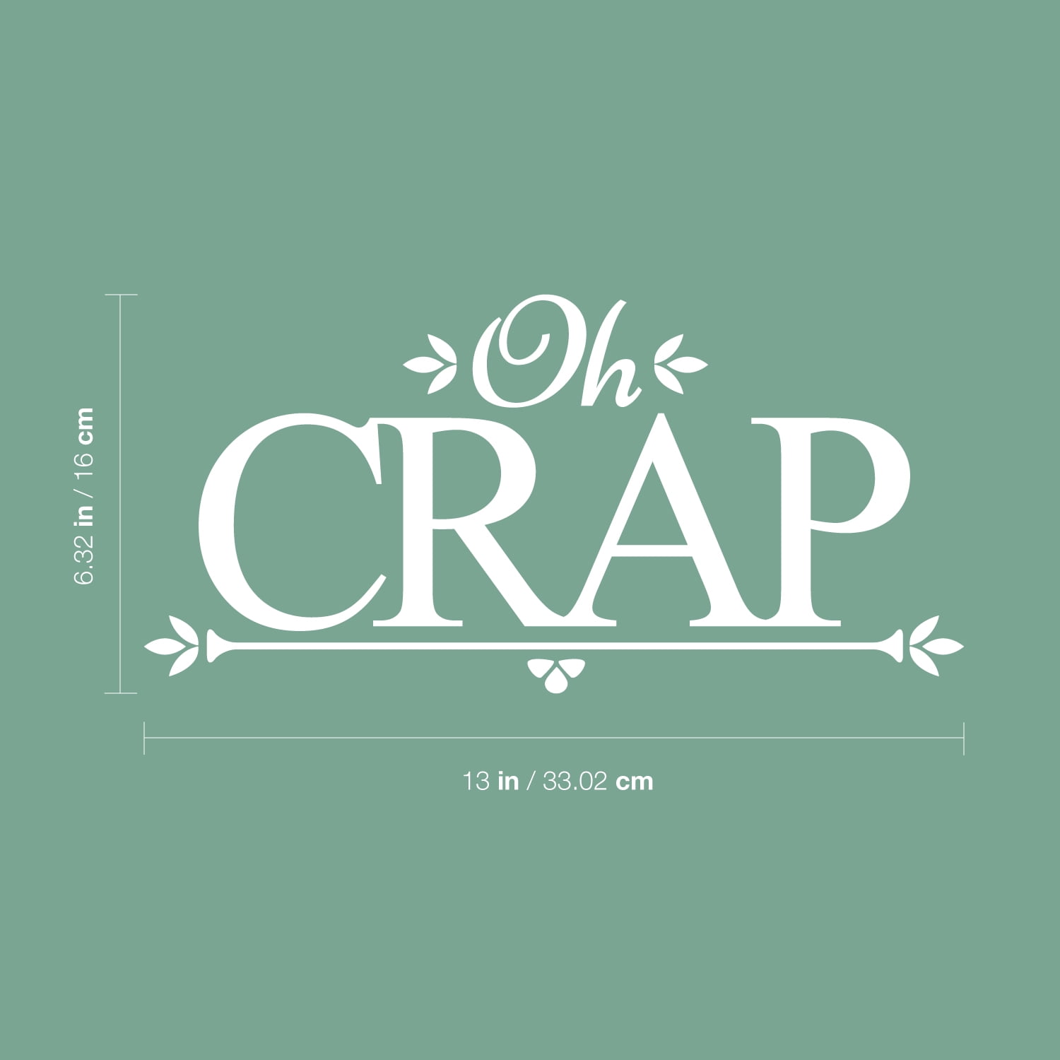 Vinyl Wall Art Decal - Oh Crap - 6.32" x 13" - Funny Modern Witty ...