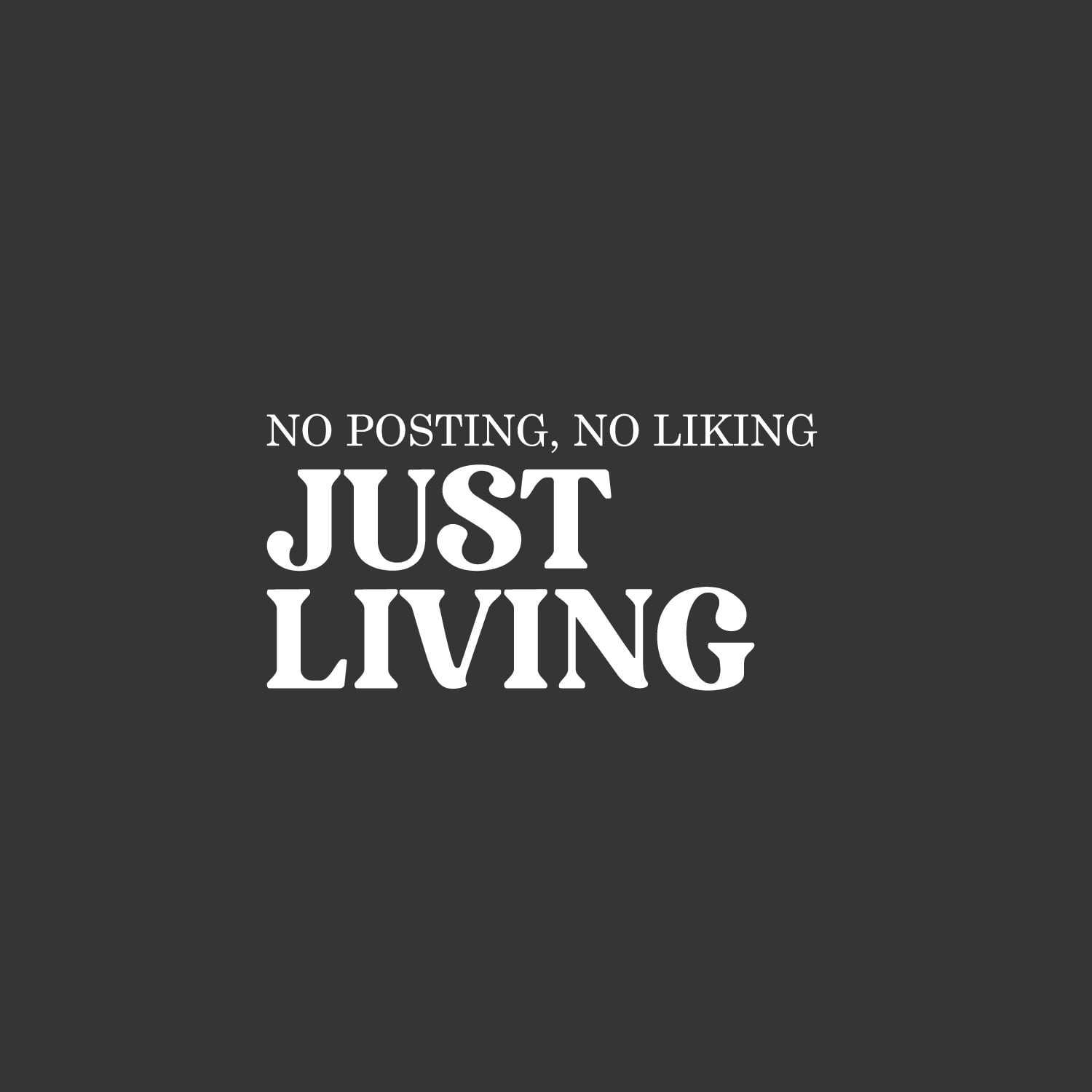 Vinyl Wall Art Decal - No Posting Just Living - 10" x 20" - Inspiring ...