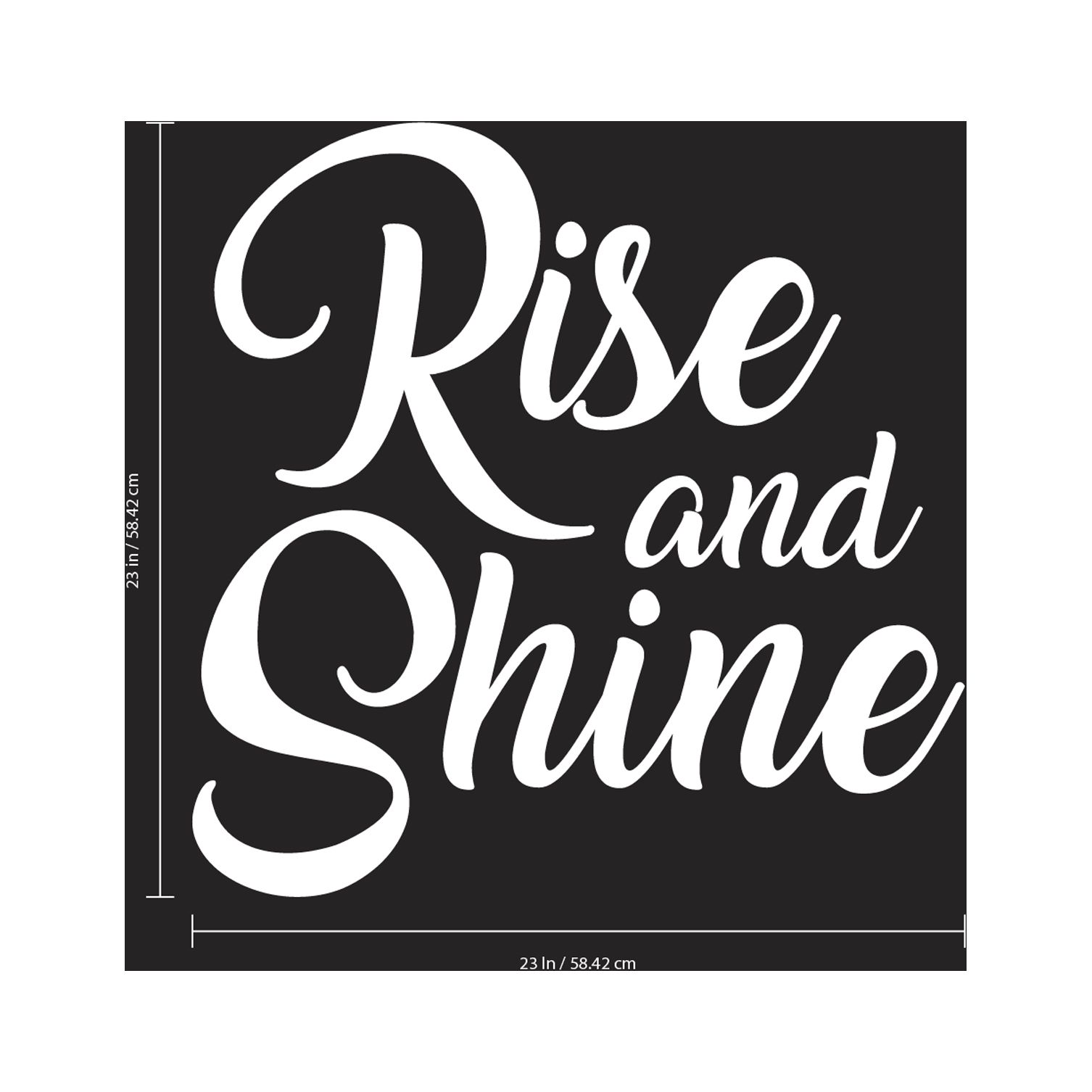 Vinyl Wall Art Decal - Rise and Shine - 23" x 23" - Home Living Room ...