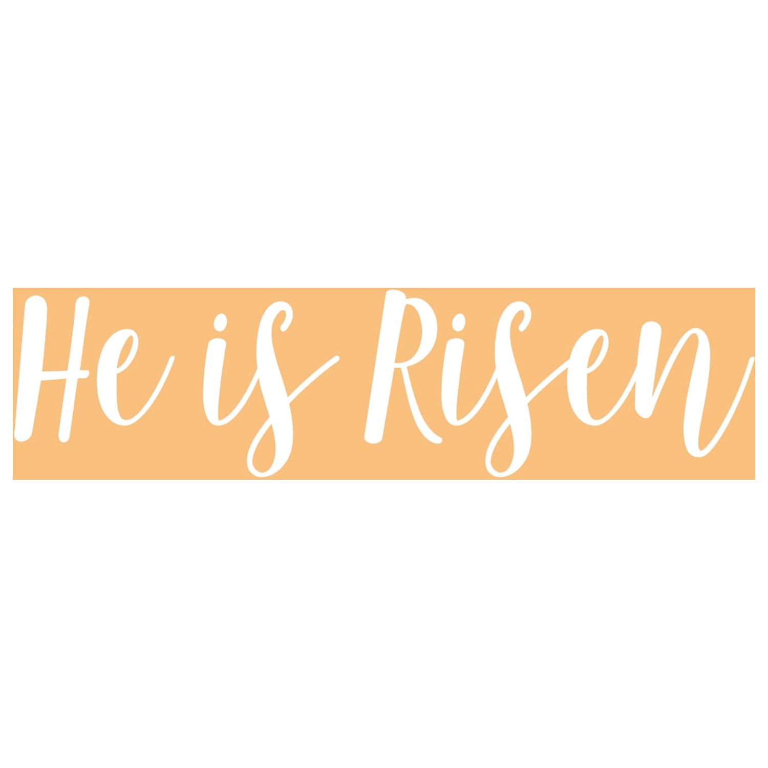 Vinyl Wall Art Decal - He Is Risen - 6.5" x 25" - Modern Inspirational ...