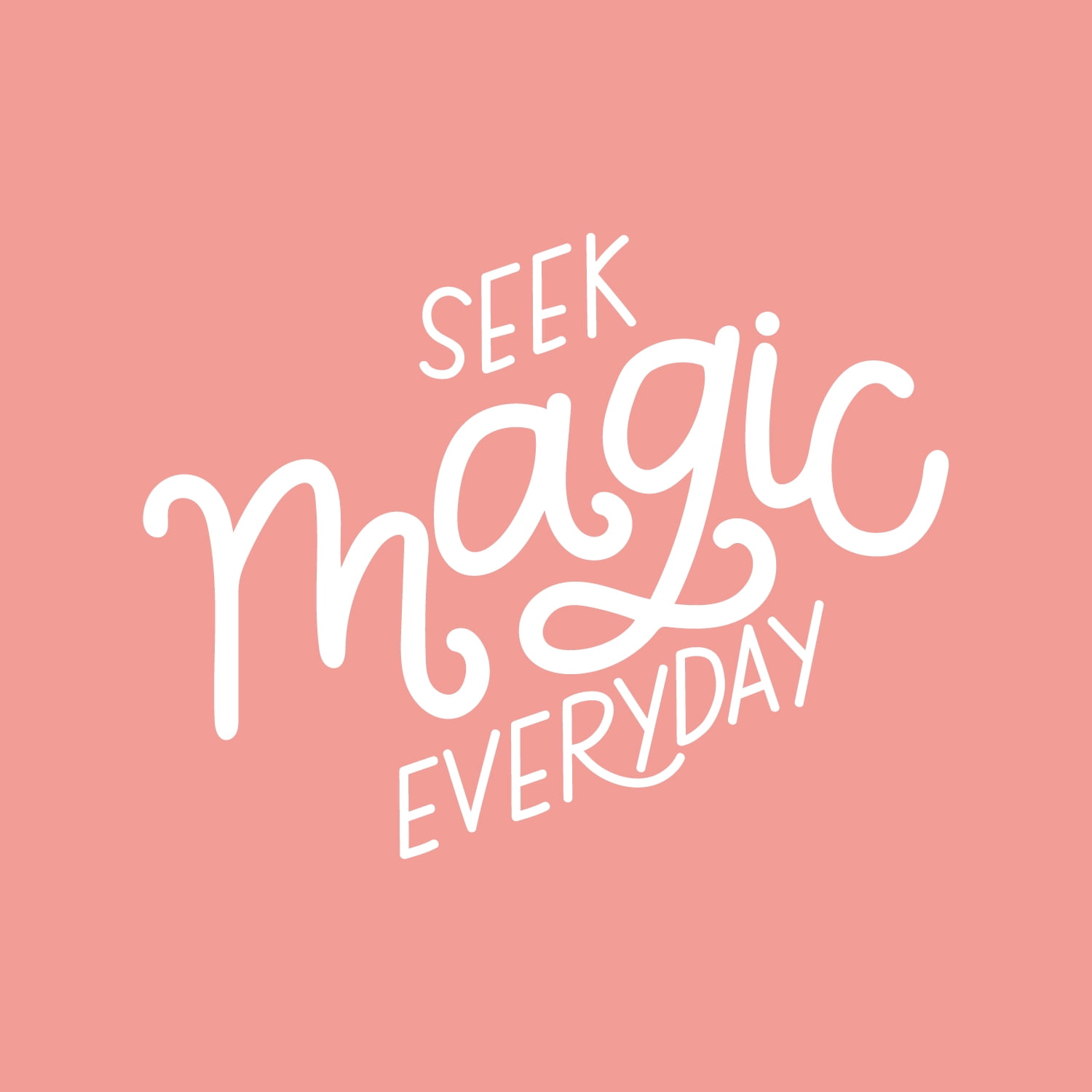 Vinyl Wall Art Decal - Seek Magic Everyday - 21" x 27" - Modern Positive Inspirational Trendy ...