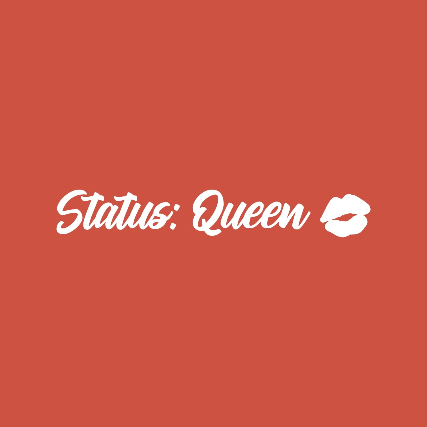 Vinyl Wall Art Decal - Status Queen - 5" x 35" - Kiss Icon Trendy ...