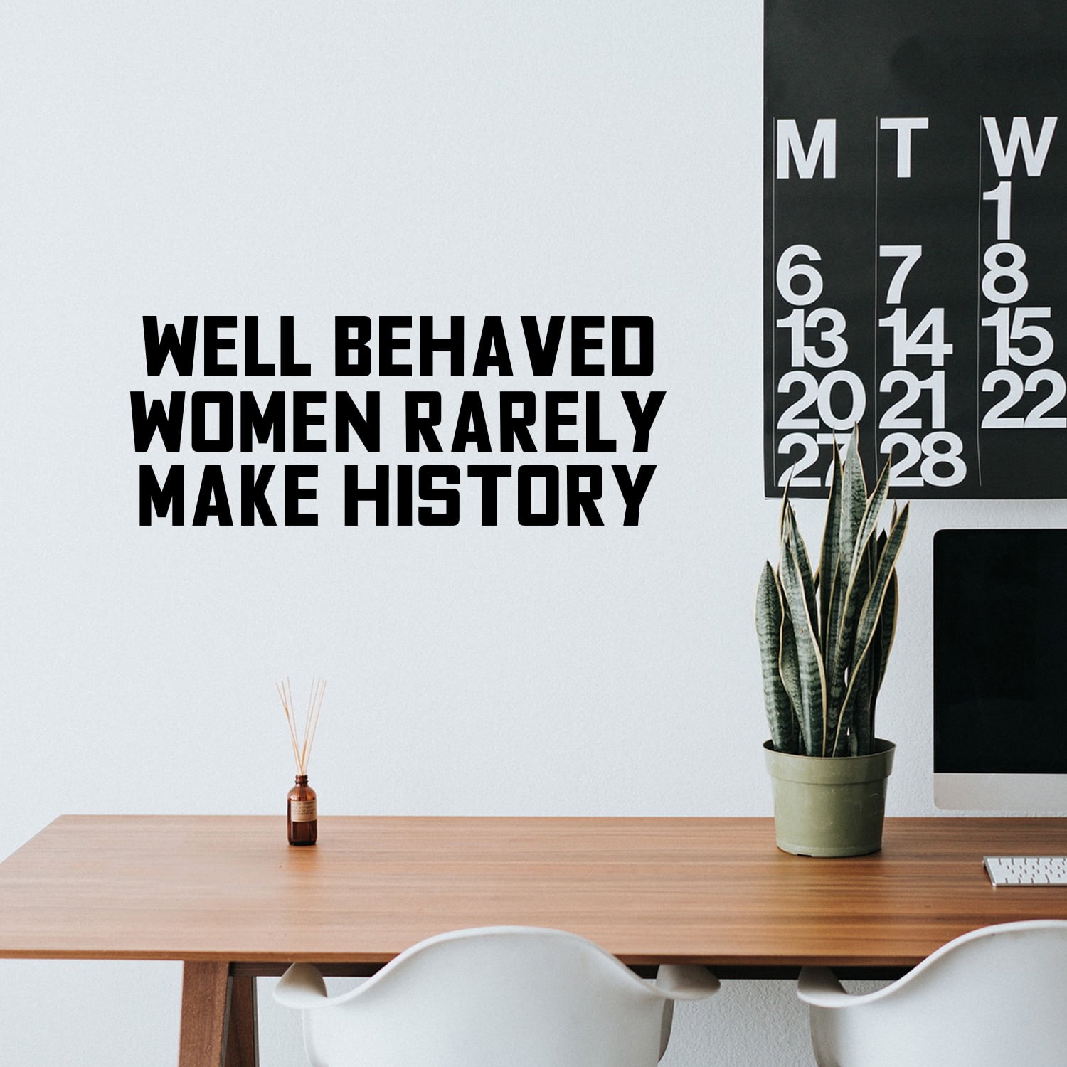 Vinyl Wall Art Decal - Well Behaved Women Rarely Make History - 9" x 23 ...