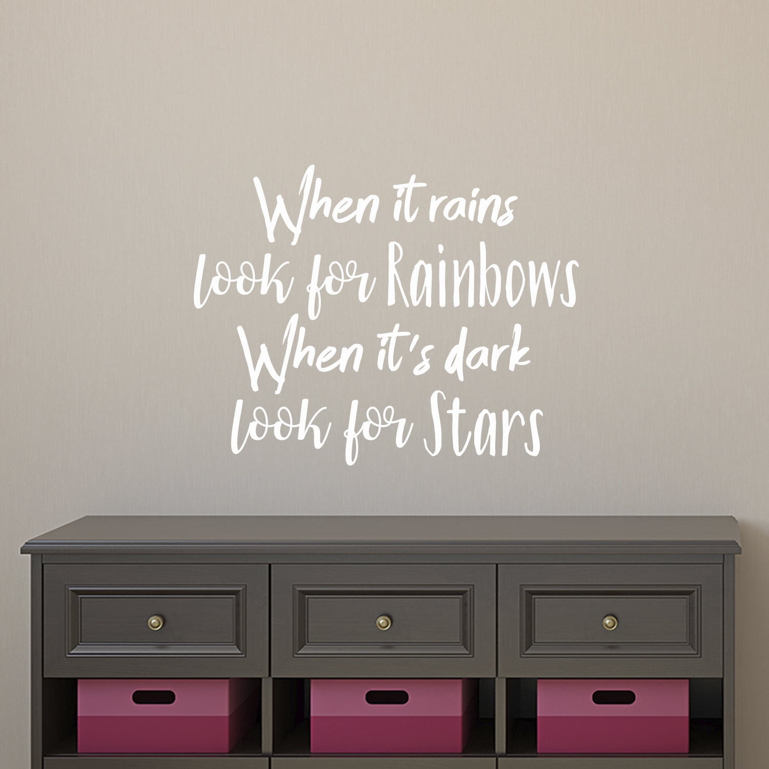 Vinyl Wall Art Decal - When It Rains Look for Rainbows When It’s Dark ...