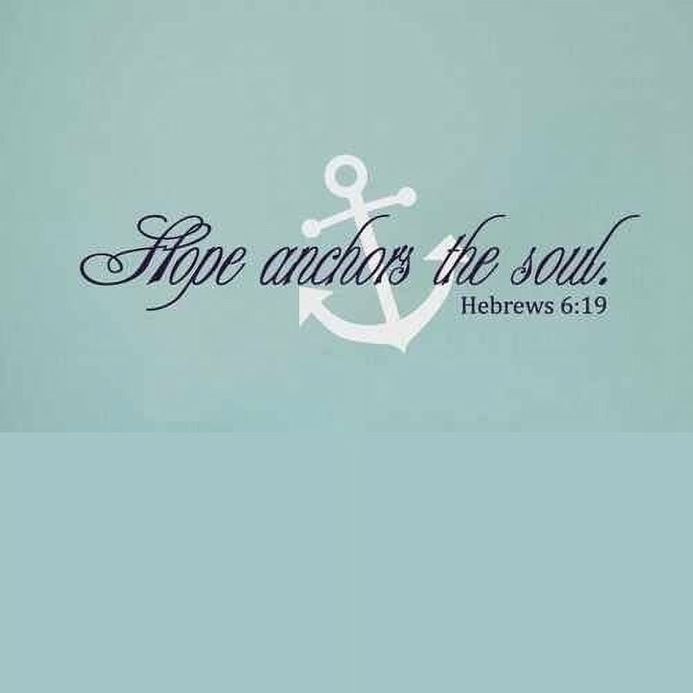 Vinyl Wall Decal Hope Anchors The Soul Scripture Wall Decal For Bedroom ...