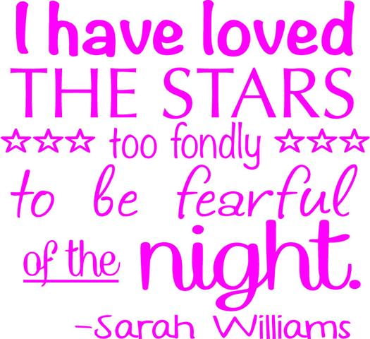 Vinyl Wall Decal: Sarah Williams Quote | Loved the Stars Vinyl Wall ...