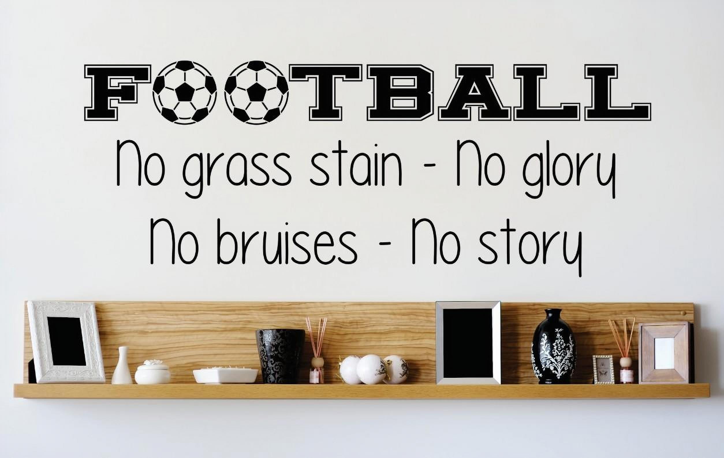 Vinyl Wall Decal Sticker : Football Mens Boys Kids Sports Image Quote ...