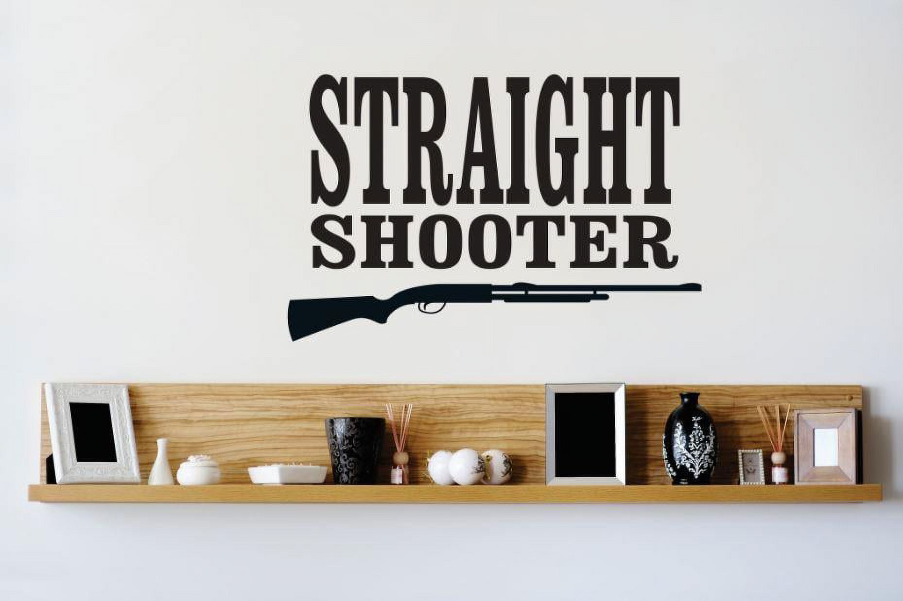 Vinyl Wall Decal Sticker : Straight Shooter Gun Firearm Weapon Image ...