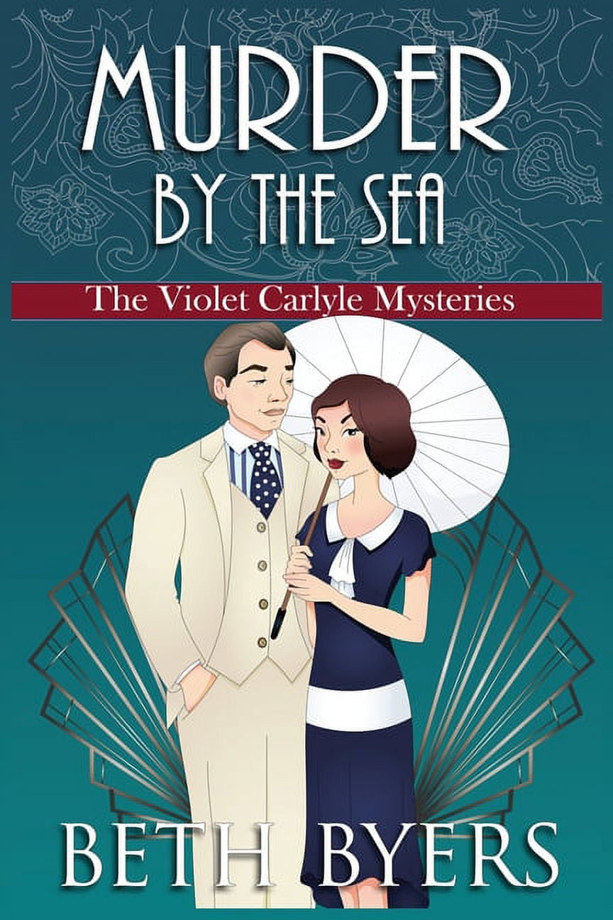 Violet Carlyle Mysteries: Murder by the Sea: A Violet Carlyle Cozy ...