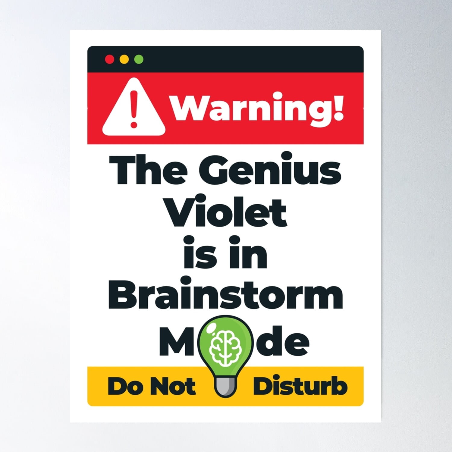 Violet Name - Warning The Genius Violet Is In Brainstorm Mode Poster ...