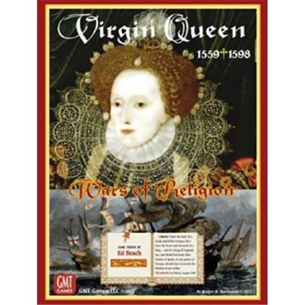 GMT Games Virgin Queen - Wars of Religion, 1559-1598 (2nd Printing) New ...