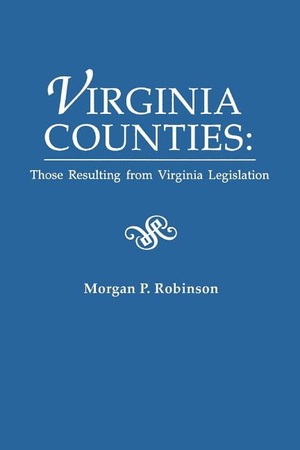 Virginia County Records Virginia Counties: Those Relating to Virginia ...