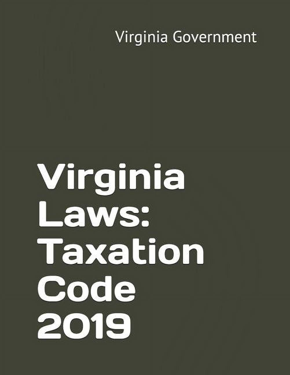 Virginia Laws : Taxation Code 2019 (Paperback) - Walmart.com