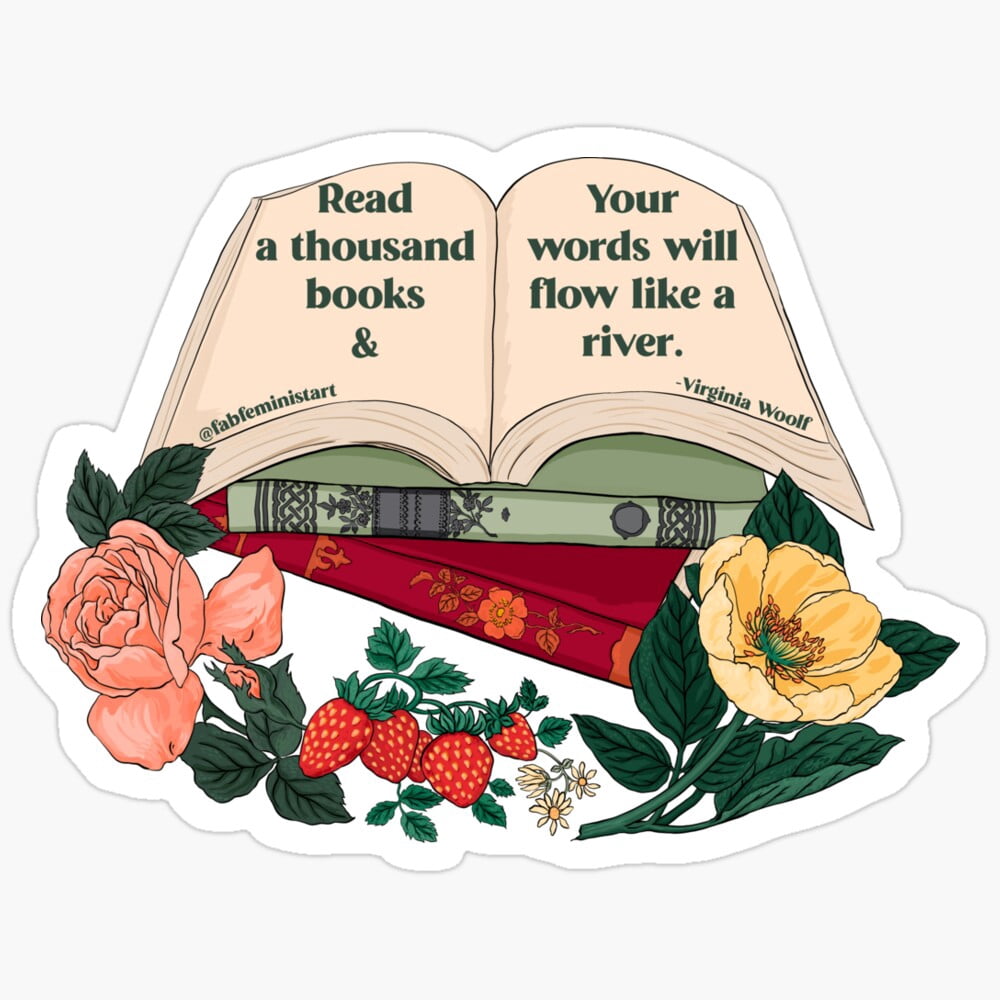 Virginia Woolf, Read A Thousand Books And Your Words Will Flow Like A ...