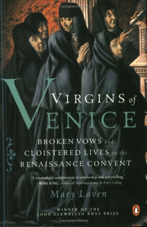 Pre-Owned Virgins of Venice: Broken Vows and Cloistered Lives in the ...