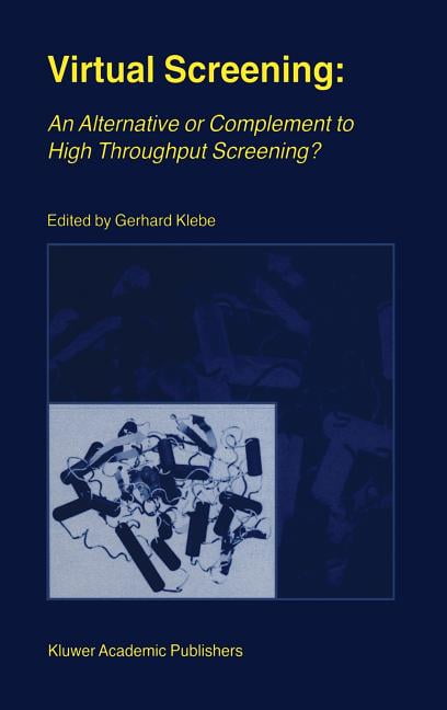 Virtual Screening: An Alternative or Complement to High Throughput ...