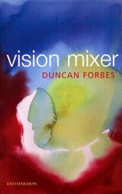 Vision Mixer