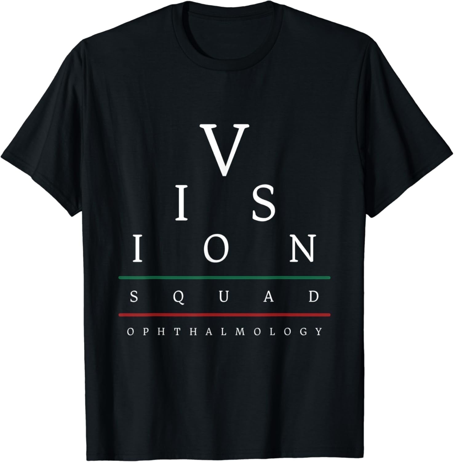 Vision Squad Eye Chart Ophthalmology Optician T-Shirt - Walmart.com