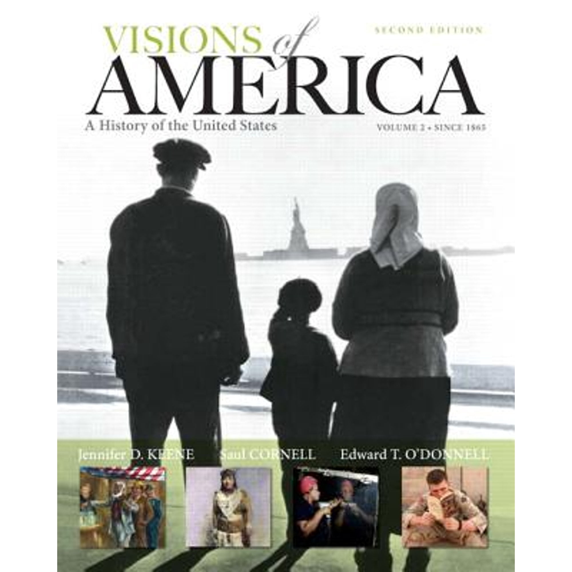Visions of America: A History of the United States, Volume Two ...