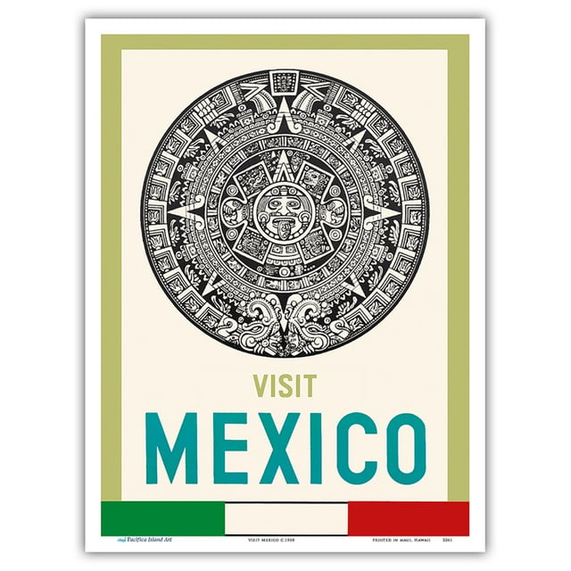 Visit Mexico - Aztec Calendar Disk - Vintage Travel Poster c.1968 ...