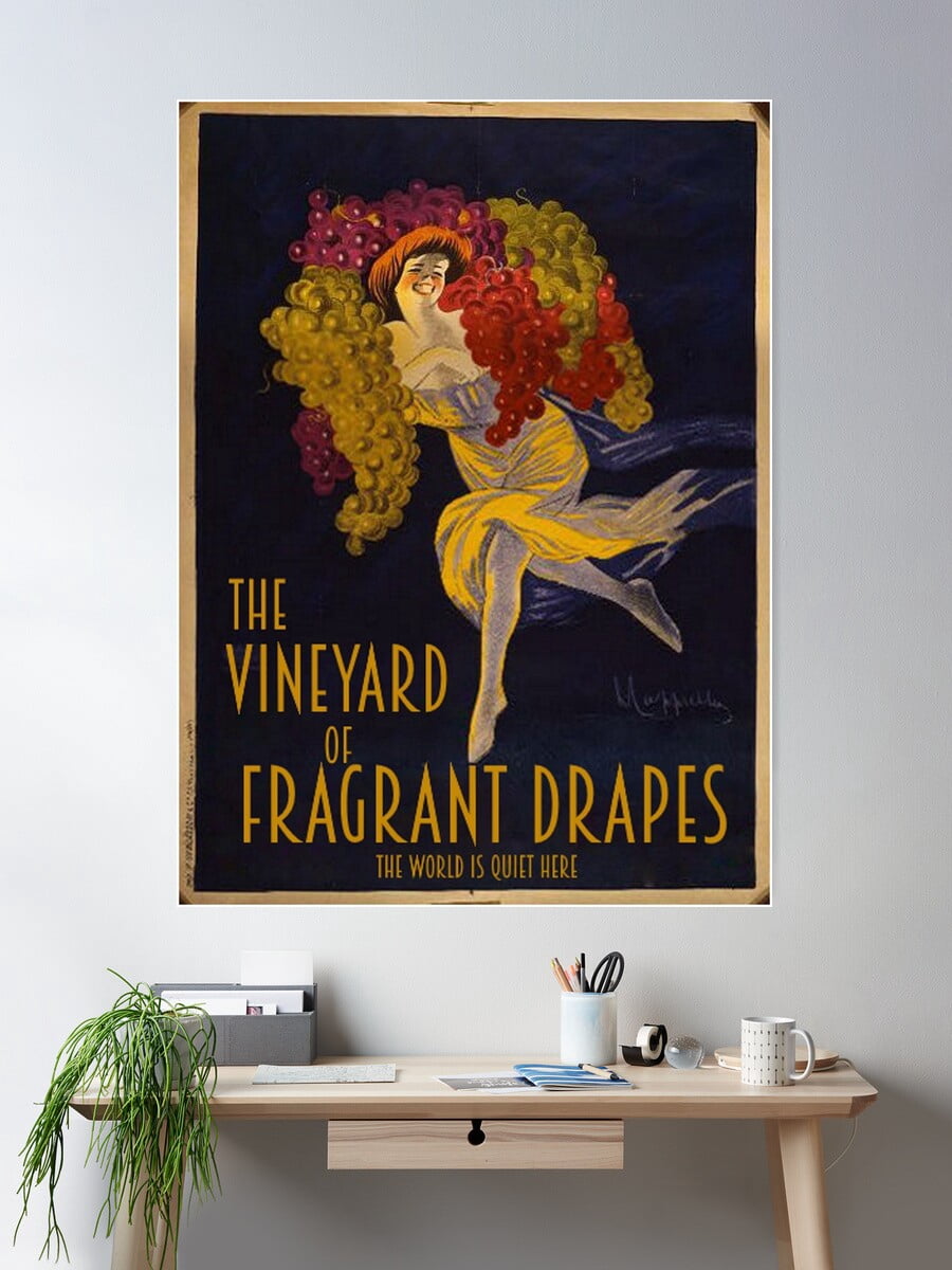 Visit The Vineyard Of Fragrant Drapes! Poster Wall Art, Modern Wall ...