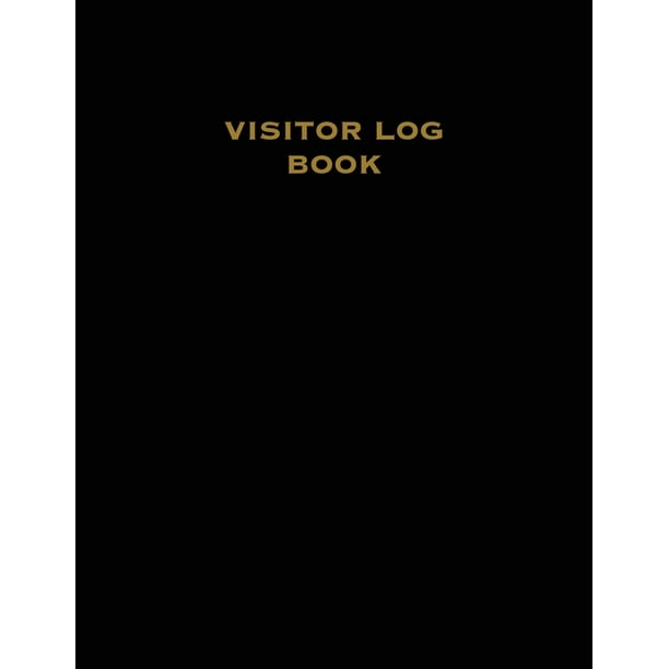 Visitor Log Book : Guest Register, Visitors Sign In, Name, Date, Time ...