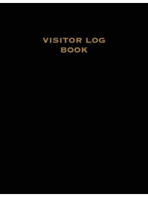 Visitor Log Book : Guest Register, Visitors Sign In, Name, Date, Time ...