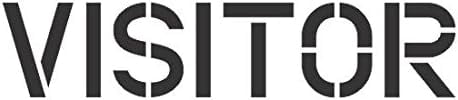 Visitor Stencil | 12 inch Letters | 60 mil Standard Grade | for ...
